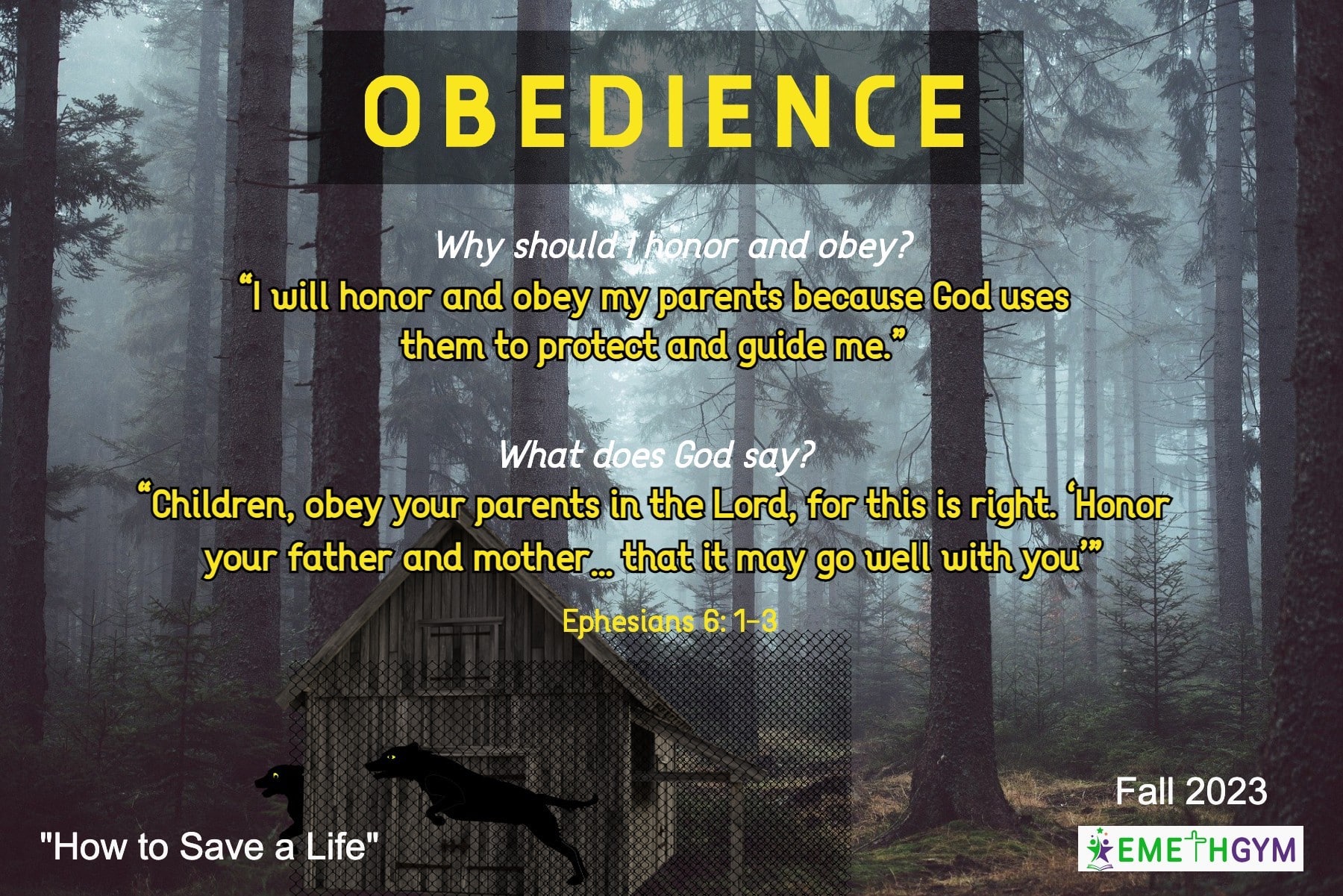 Fall 2023 CT: I Honor and Obey My Parents | EmethGym